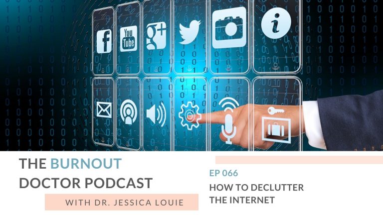 Clear the Clutter Starter Kit - Dr. Jessica Louie | The Burnout Doctor